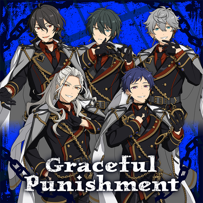 『あんさんぶるスターズ！！』SELECTION 10 UNIT SONG「Graceful Punishment」6月9日（月）より全世界一斉 ...